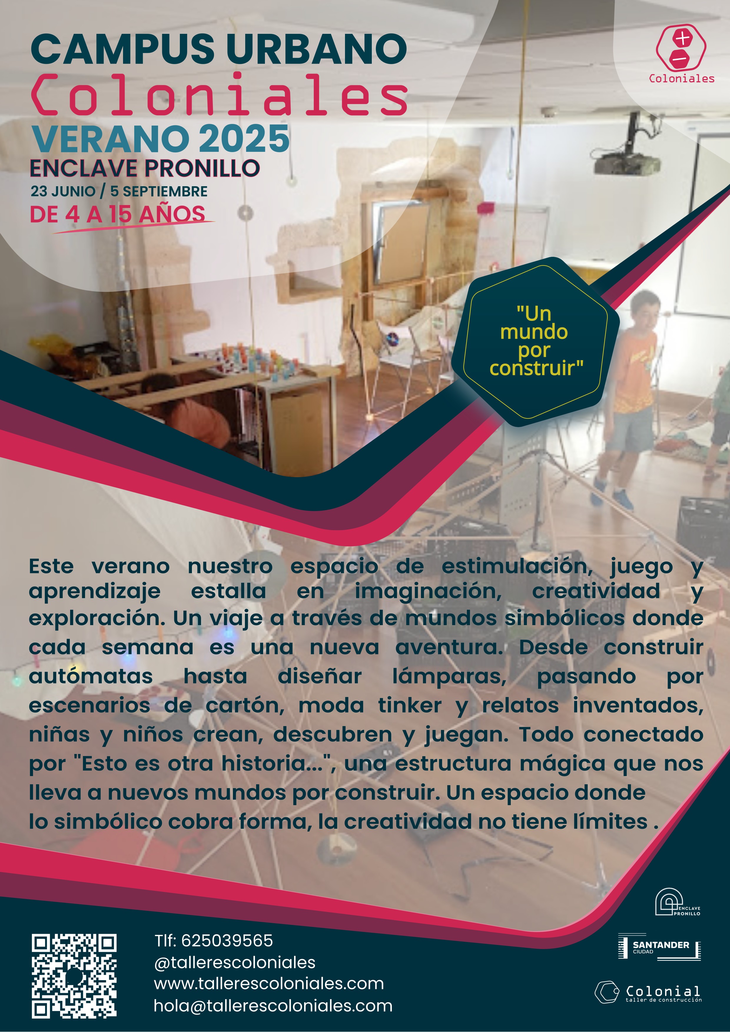 Campus Santander verano 2025 – Coloniales, espacios de aprendizaje.